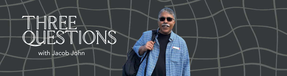 Three Questions: Jacob John – North American Baptists, Inc.